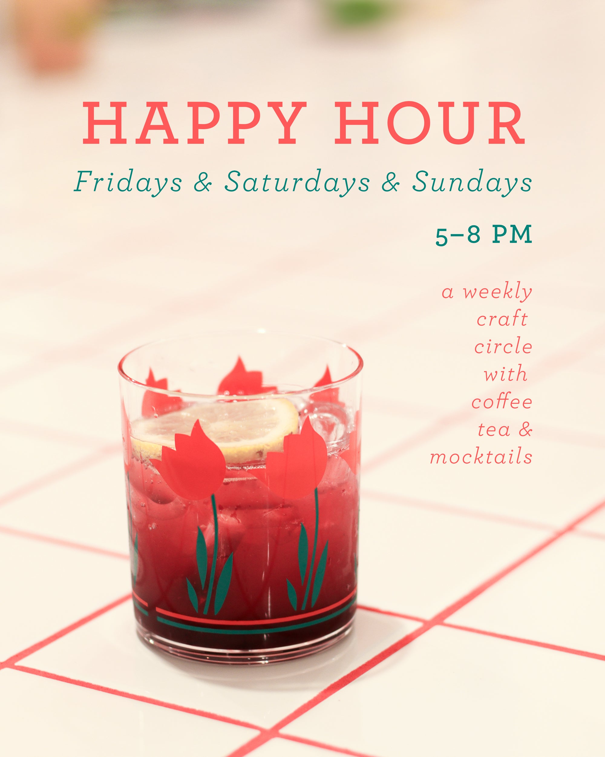 Happy Hour Craft Circle – CLEO'S